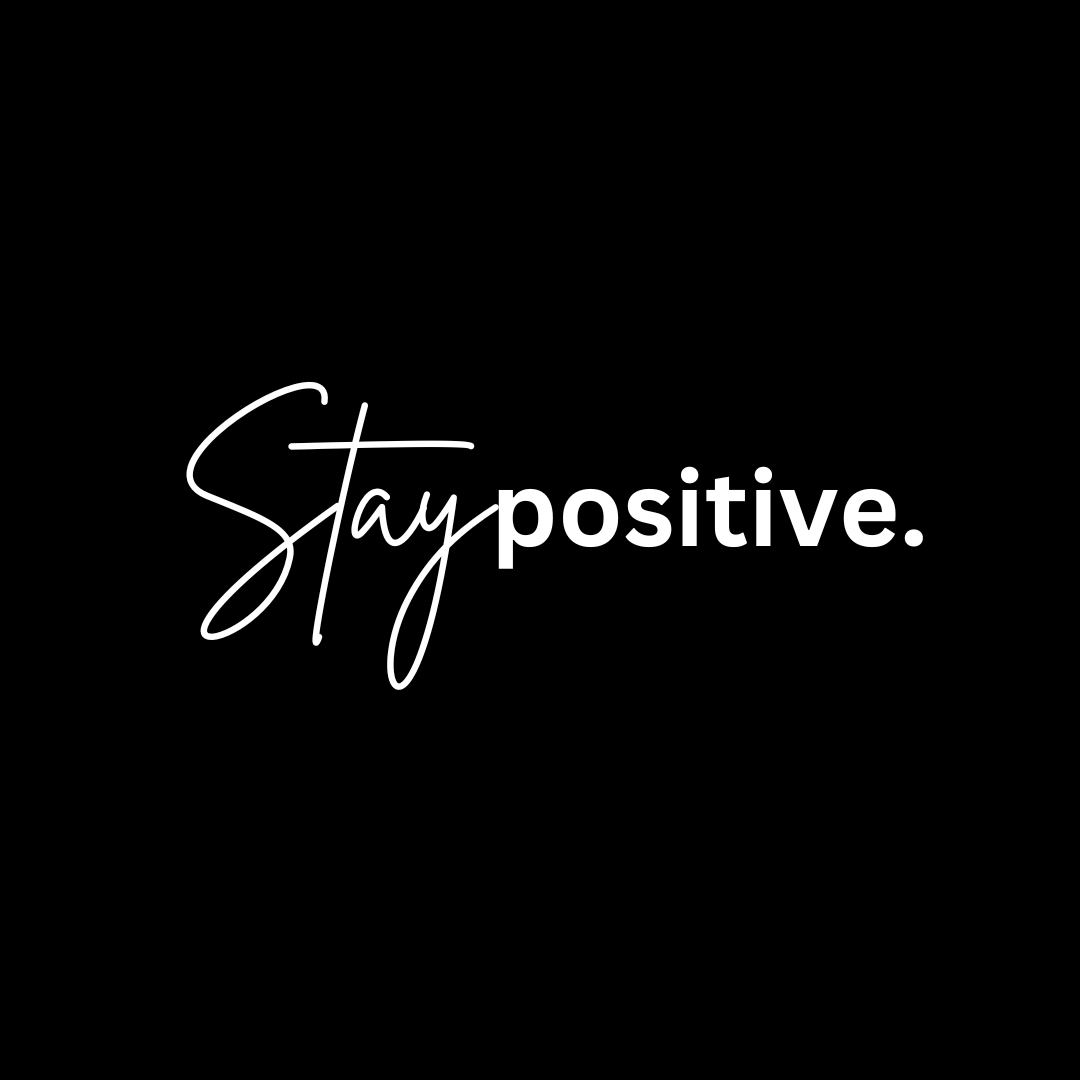 Stay Positive: 5 Tips - Margo Woodward